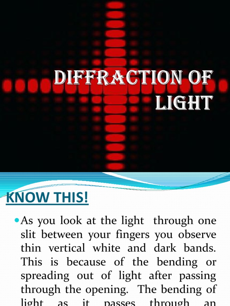 Diffraction of Light | PDF | Diffraction | Light