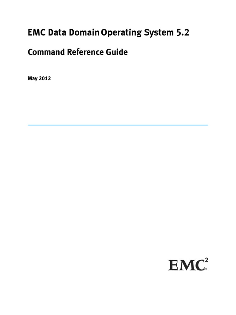 DD OS 5.2 Command Reference Guide | PDF | File Transfer Protocol ...
