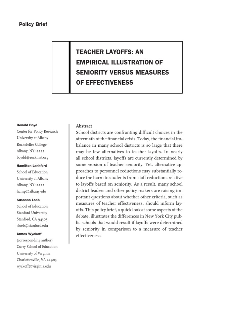 Teacher Layoffs: An Empirical Illustration of Seniority Versus Measures ...
