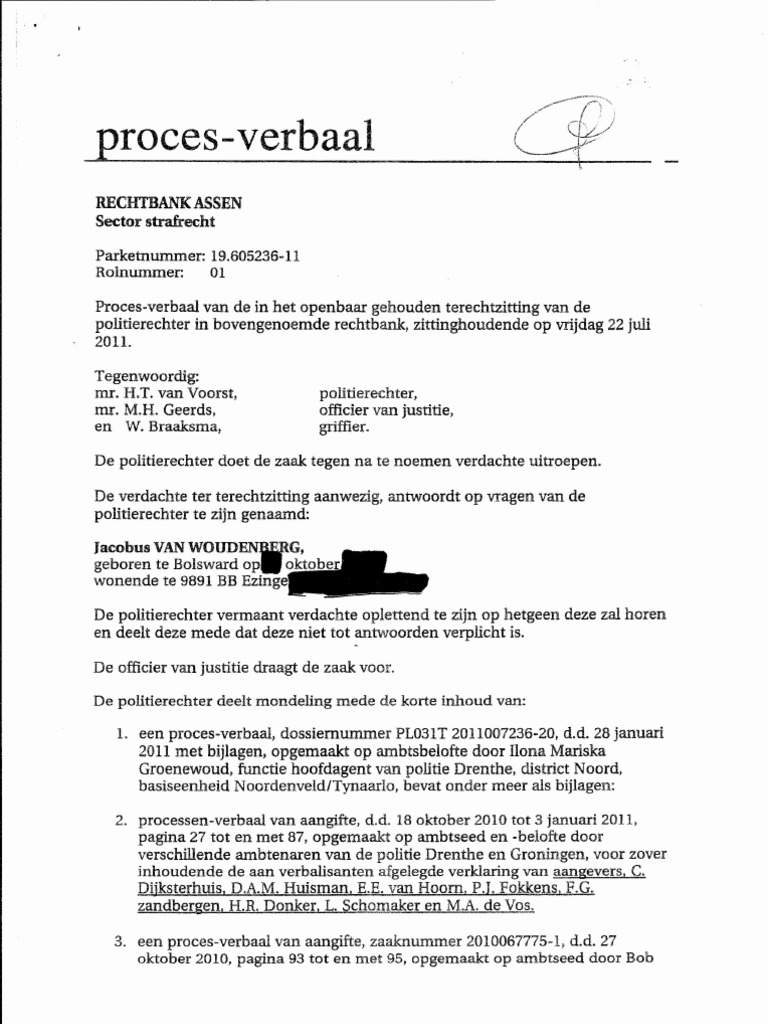 Denkmetkoosmee - Proces-Verbaal Rechtszitting 22072011 'Politie Drenthe ...