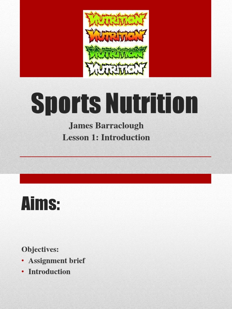 Sports Nutrition Lesson 1 | PDF | Healthy Diet | Nutrition