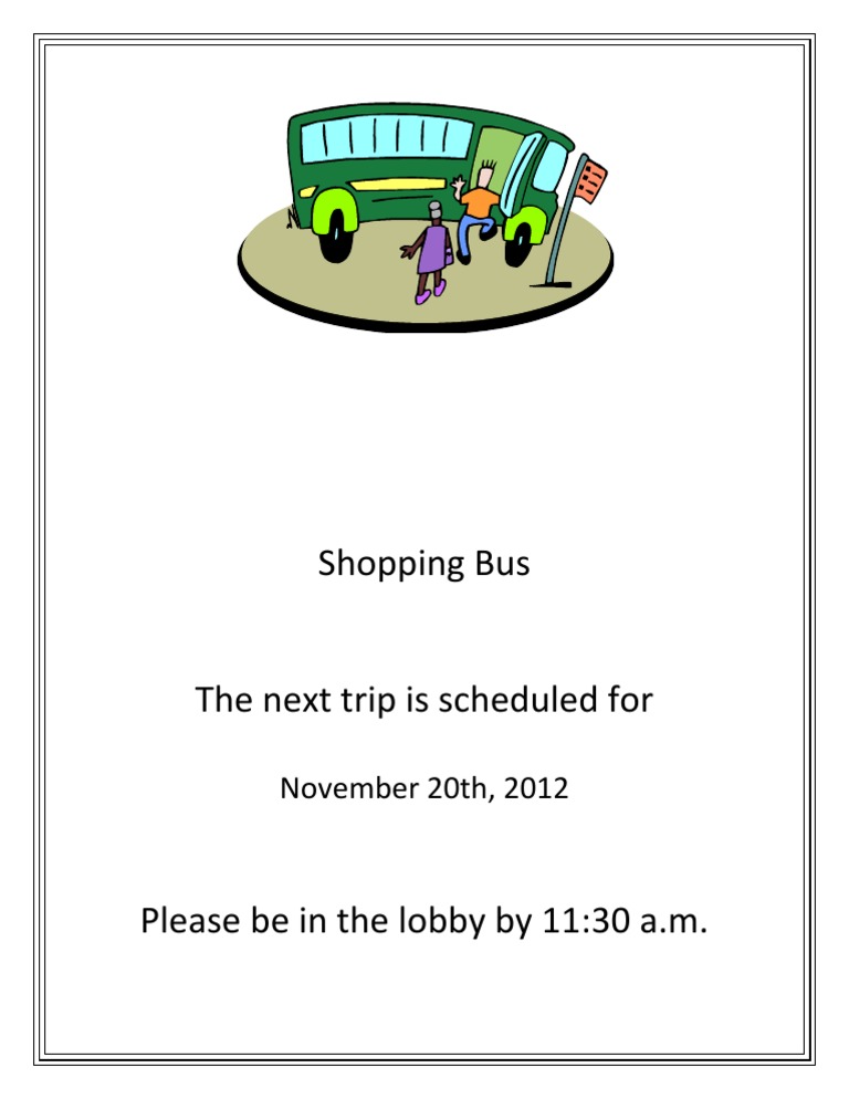 Shopping Bus Trip on Nov 20, 2012 | PDF