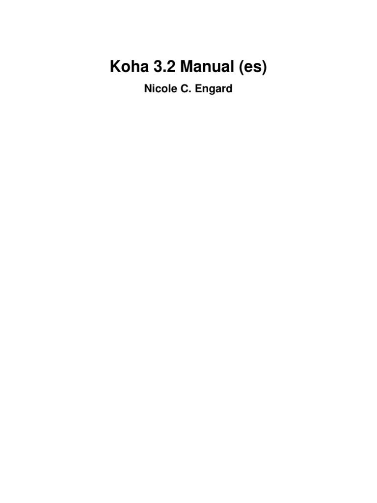 Manual Koha Pdf Gestión De La Información Recuperación De Información