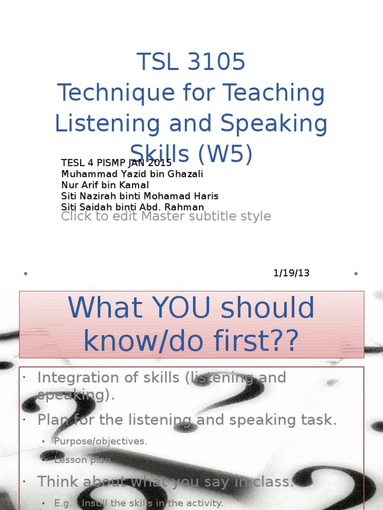 Technique For Teaching Listening and Speaking Skills (W5) | PDF ...