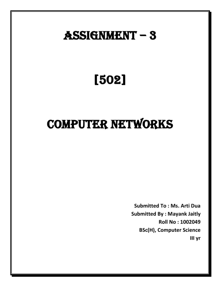 Computer Networks Assignment Questions | PDF | Transmission Control Protocol | Computer Network