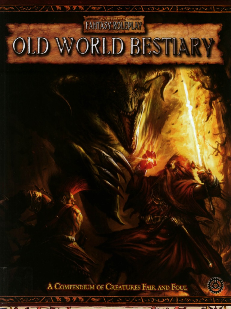 WHFRP 2ed Old World Bestiary | PDF