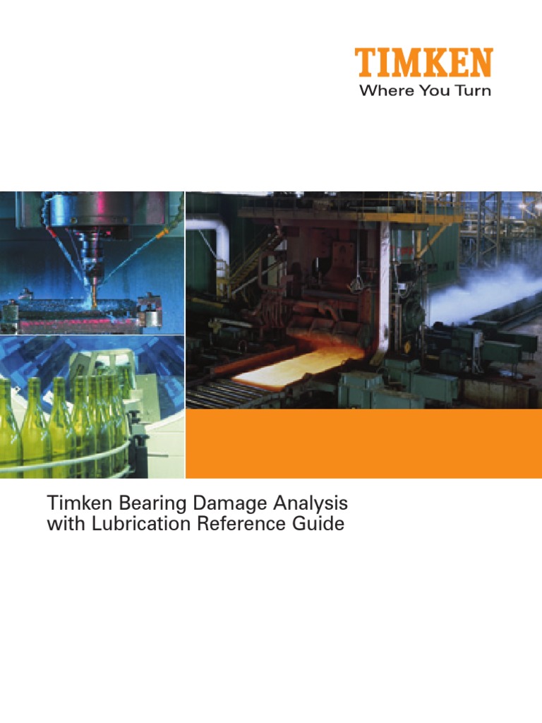 Timken Bearing Damage Analysis Guide | PDF | Bearing (Mechanical) | Wear