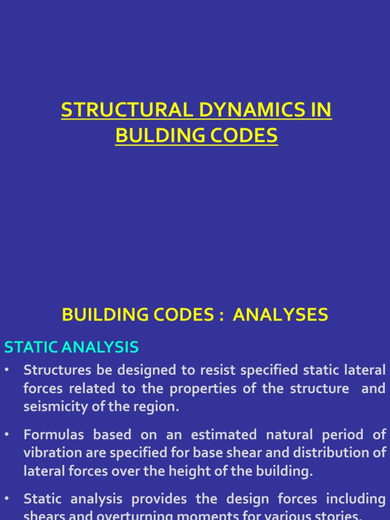 Analysis of Structural Dynamics Provisions and Building Code ...