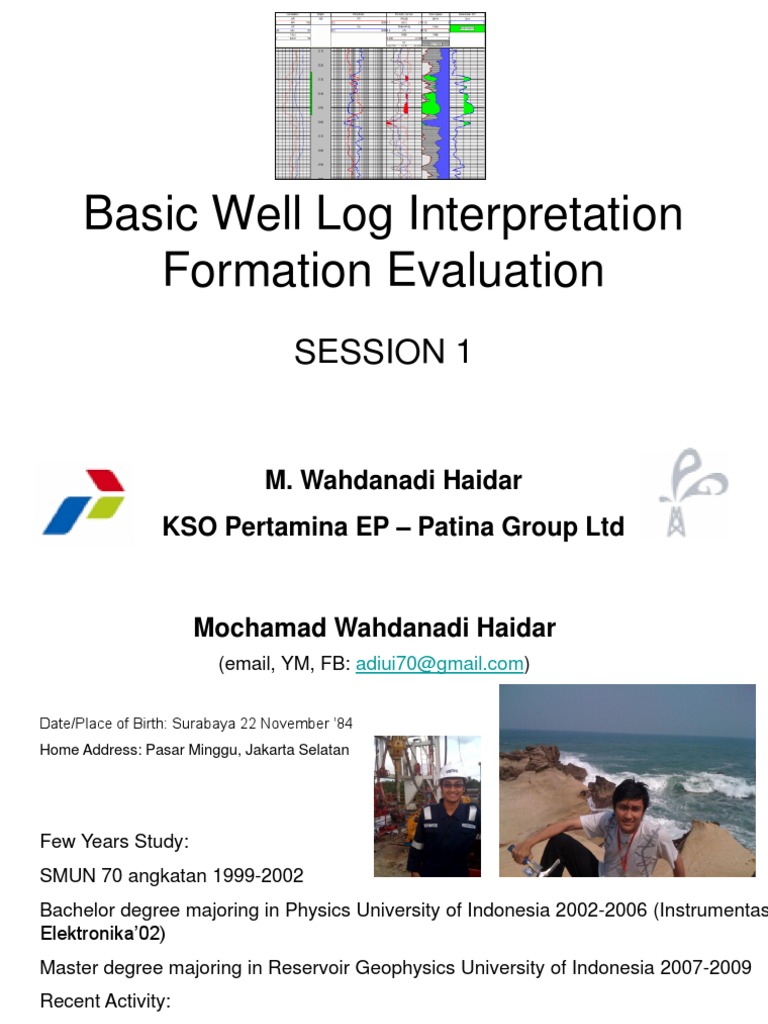 Introduction to Basic Well Log Interpretation and Formation Evaluation ...