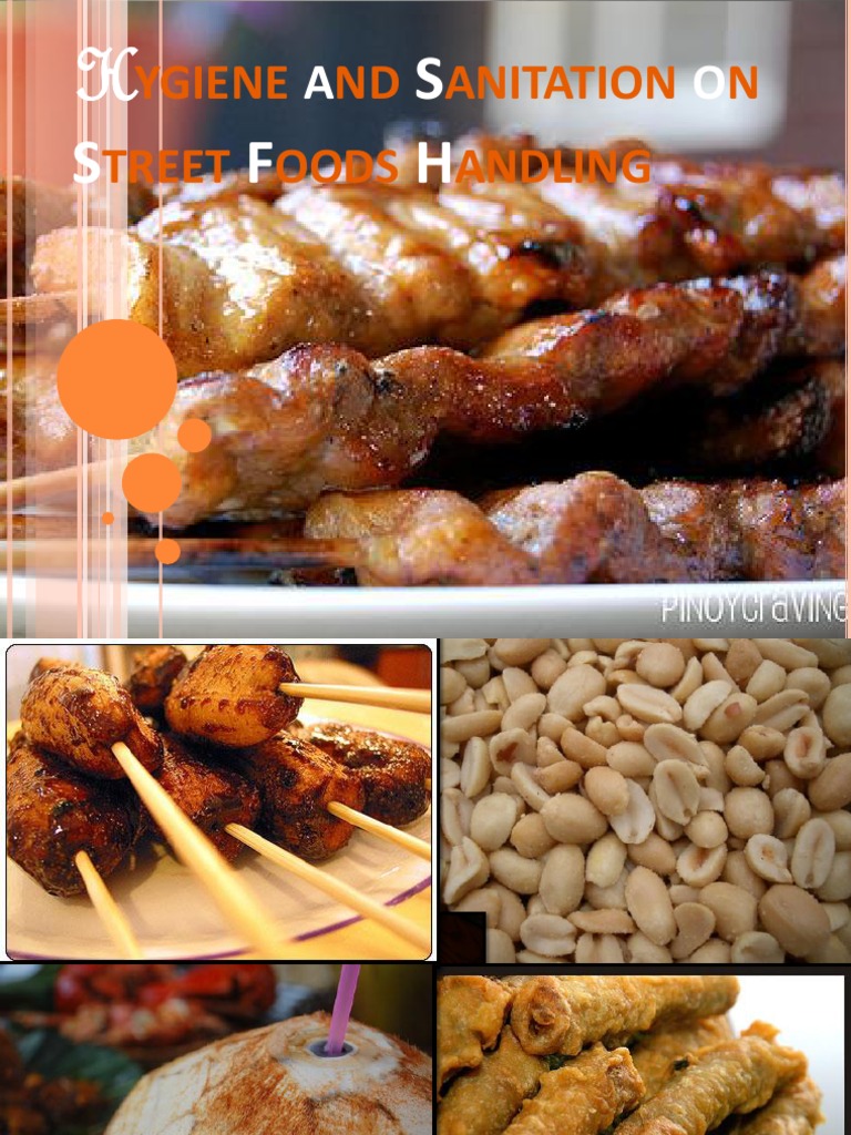 Hygiene and Sanitation On Street Foods Handling | PDF | Hygiene | Foods