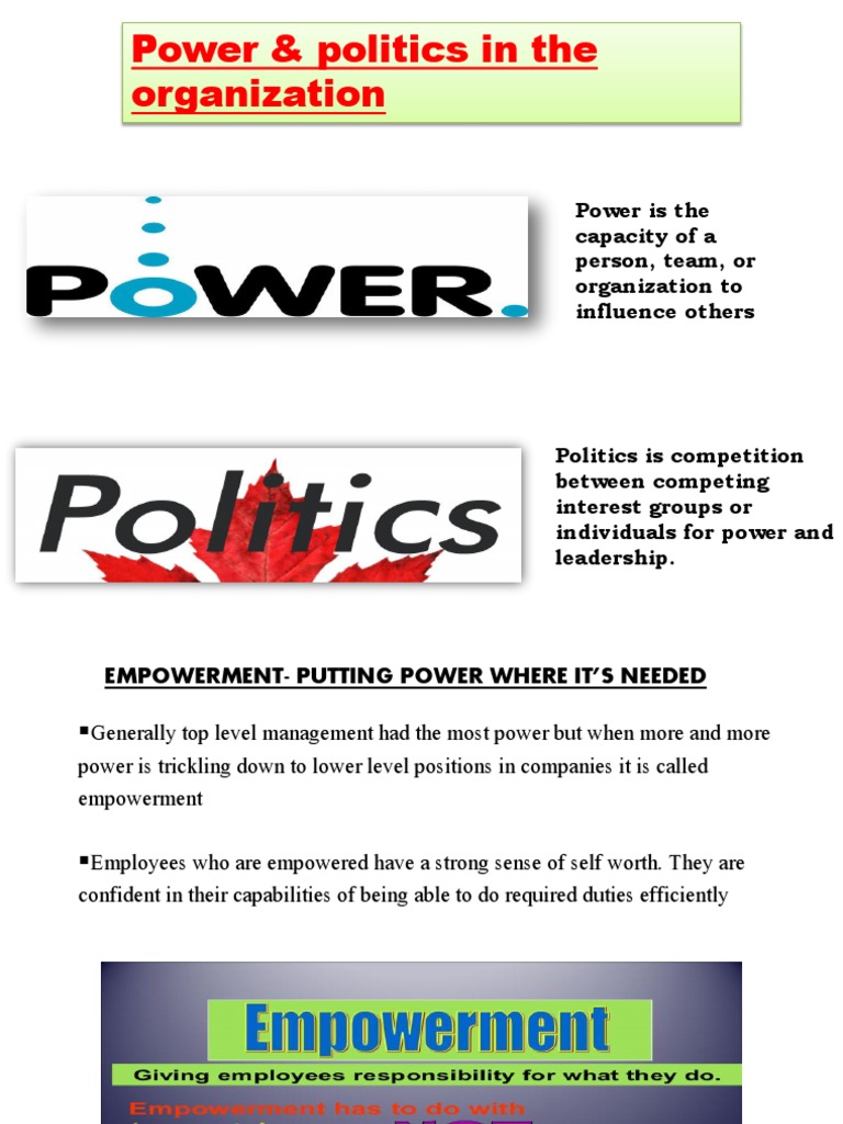 Power & Politics in The Organization: Power Is The Capacity of A Person ...