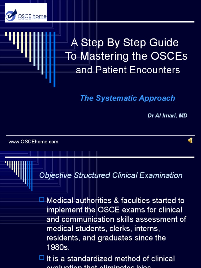 Mastering OSCEs: A Step-by-Step Guide | PDF | Physical Examination ...