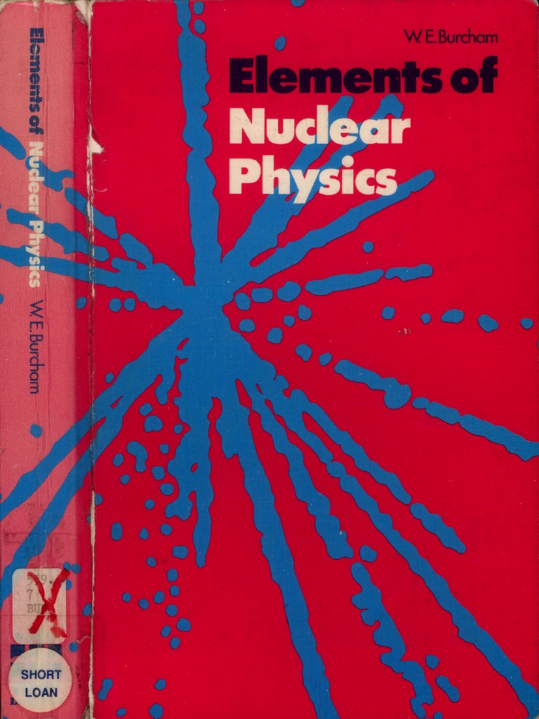 Elements of Nuclear Physics