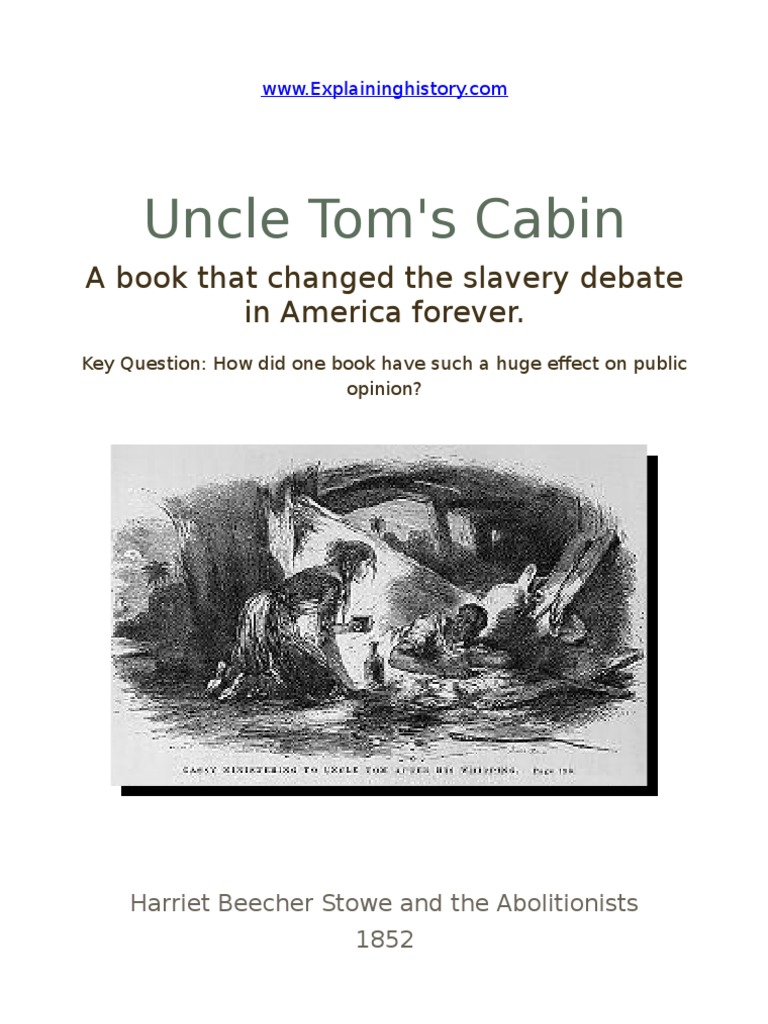 Uncle Tom's Cabin and The American Civil War | PDF | Uncle Tom's Cabin | Harriet Beecher Stowe