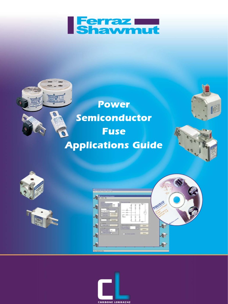 Power Semiconductor Fuse Applications Guide | PDF | Fuse (Electrical ...
