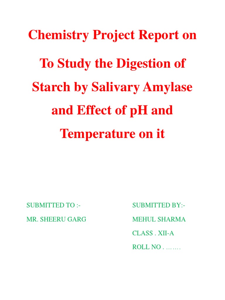 Chemistry Project Report On | PDF | Digestion | Biochemistry