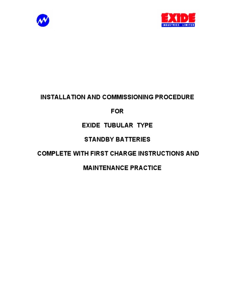 Installation and Commissioning Procedure FOR Exide Tubular Type Standby ...