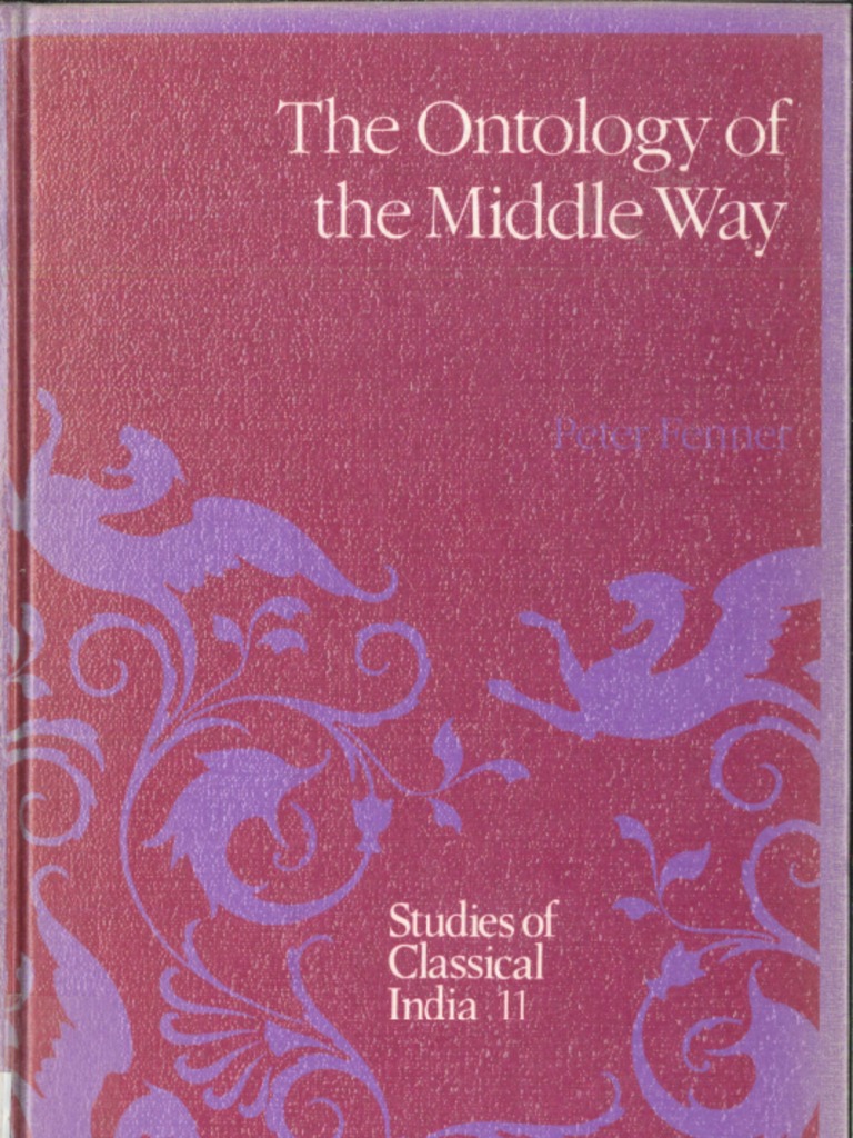 The Ontology of The Middle Way | PDF | Śūnyatā | Buddhist Texts