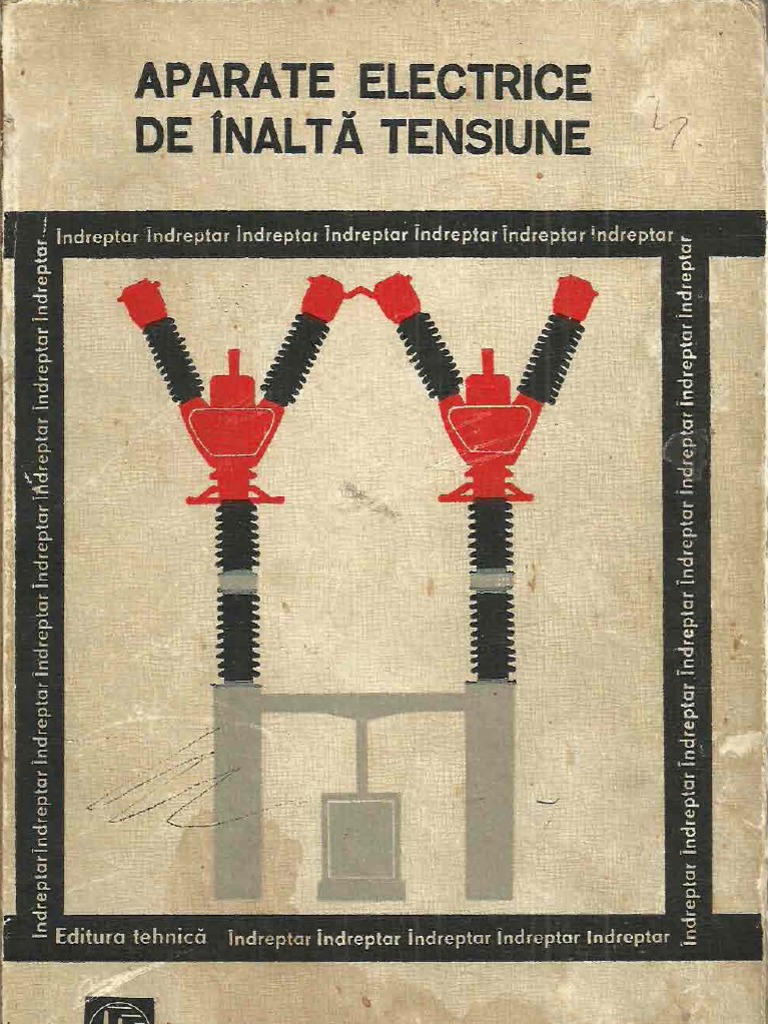 Aparate Electrice de Inalta Tensiune | PDF