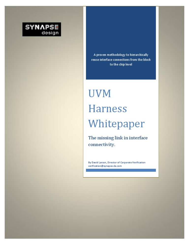 UVM Harness Whitepaper | PDF | Modular Programming | Systems Engineering UVM Harness Whitepaper | PDF | Modular Programming | Systems Engineering