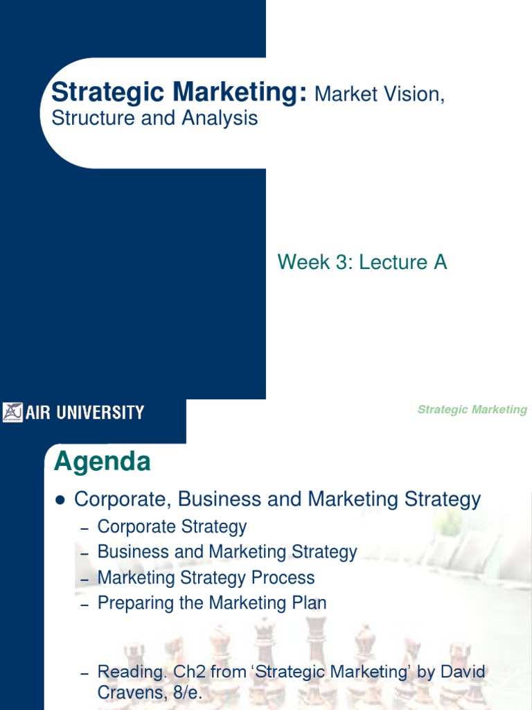 Strategic Marketing - Lecture 5 Market Vision, Structure and Analysis ...