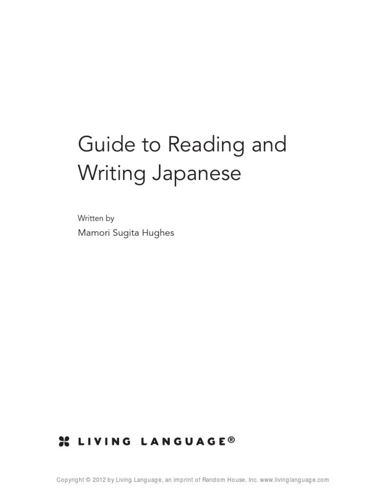 Living Language: Guide To Reading and Writing in Japanese | PDF | Kanji ...