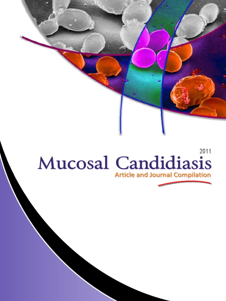 Candidiasis Mucosal | Candidiasis | Candida (Fungus)