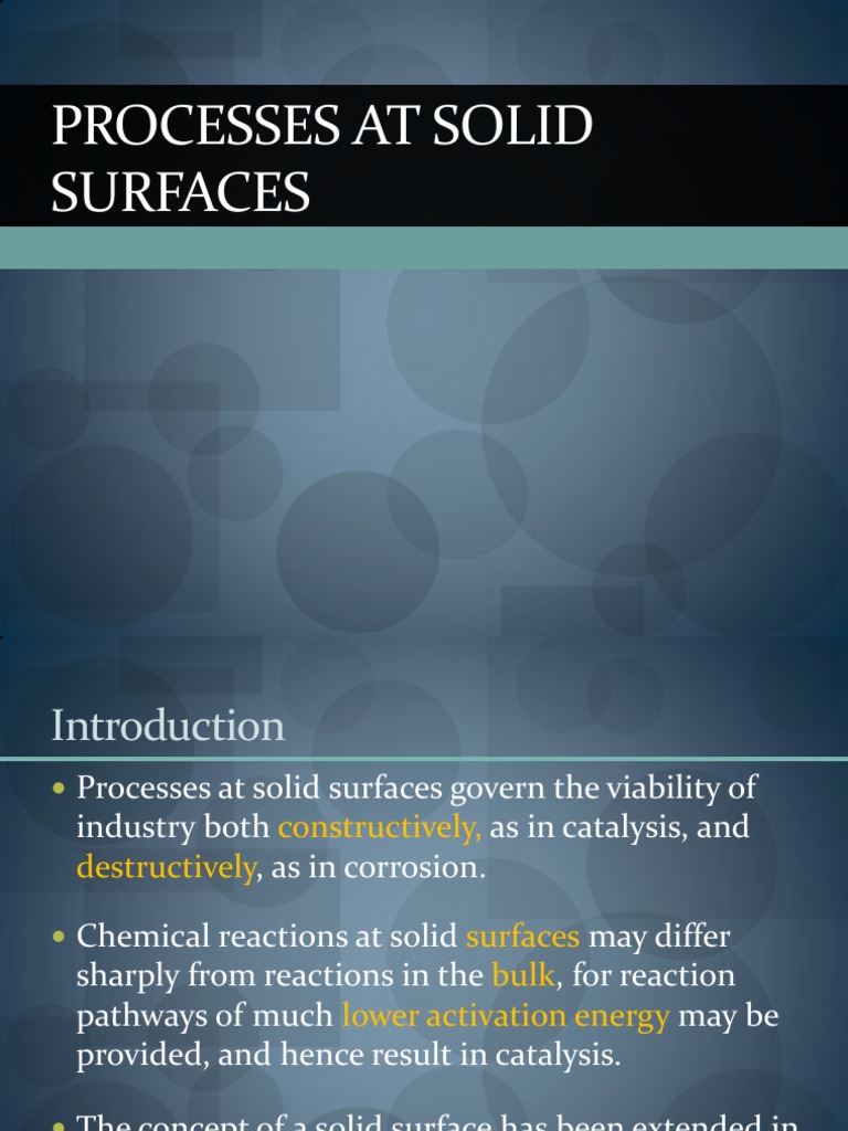 Processes at Solid Surfaces | PDF | Adsorption | Physical Chemistry