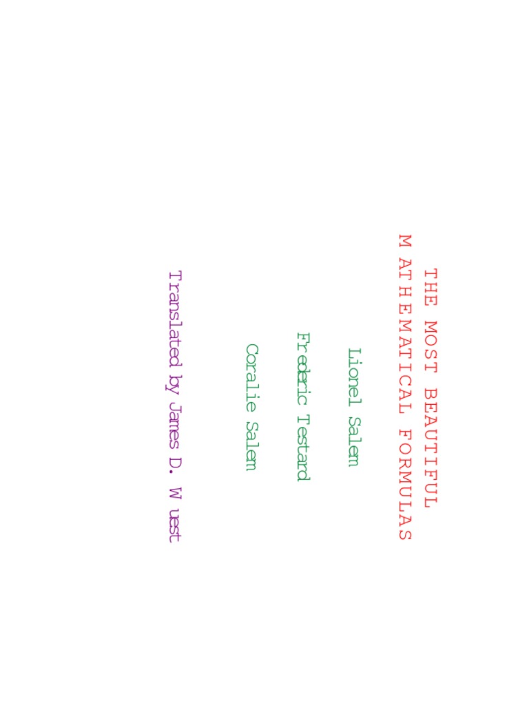 The Most Beautiful Mathematical Formula