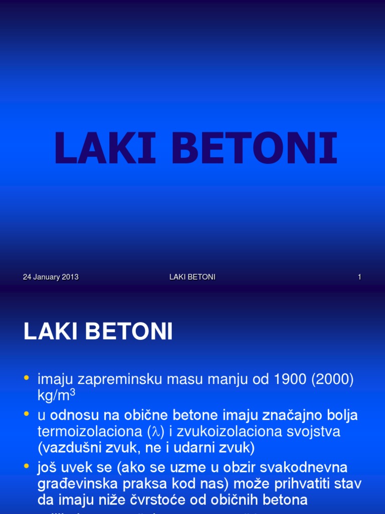 LAKI BETONI, TESKI BETONI, MIKROARMIRANI BETONI, POLIMERNI BETONI ...