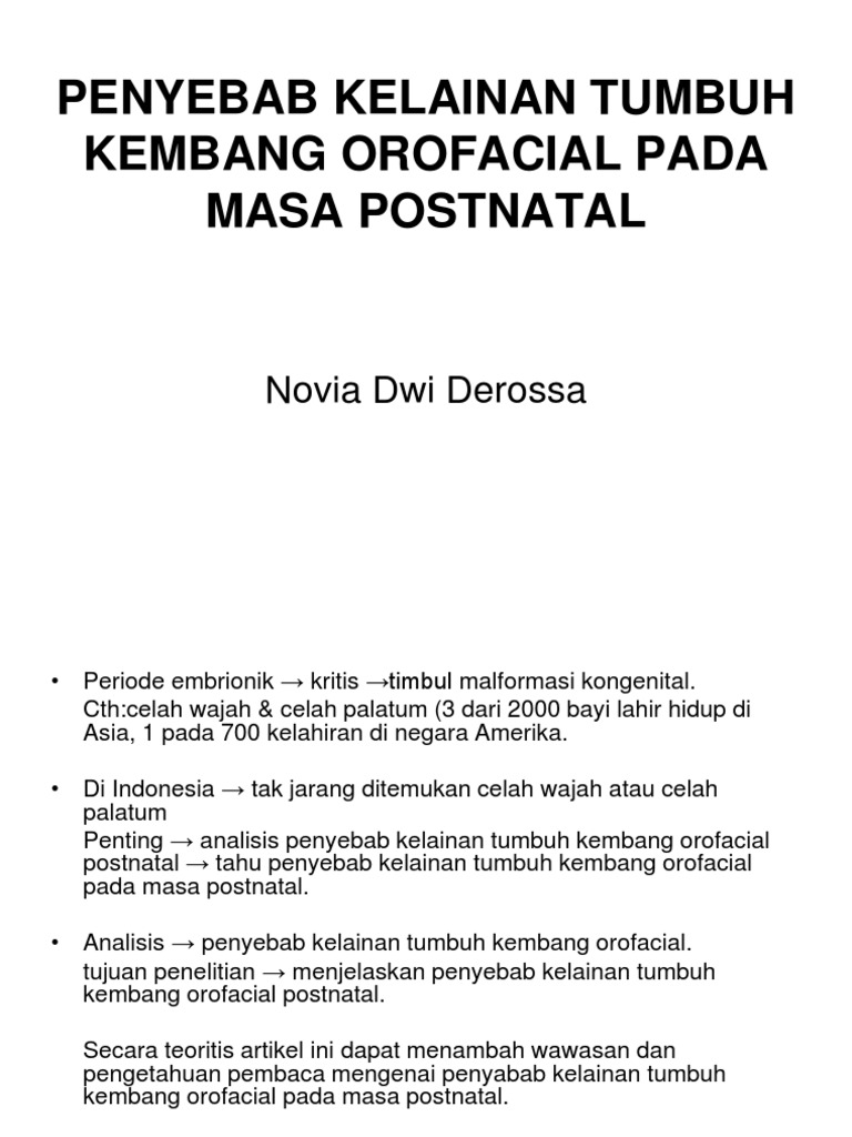 Penyebab Kelainan Tumbuh Kembang Orofacial Pada Masa Postnatal | PDF