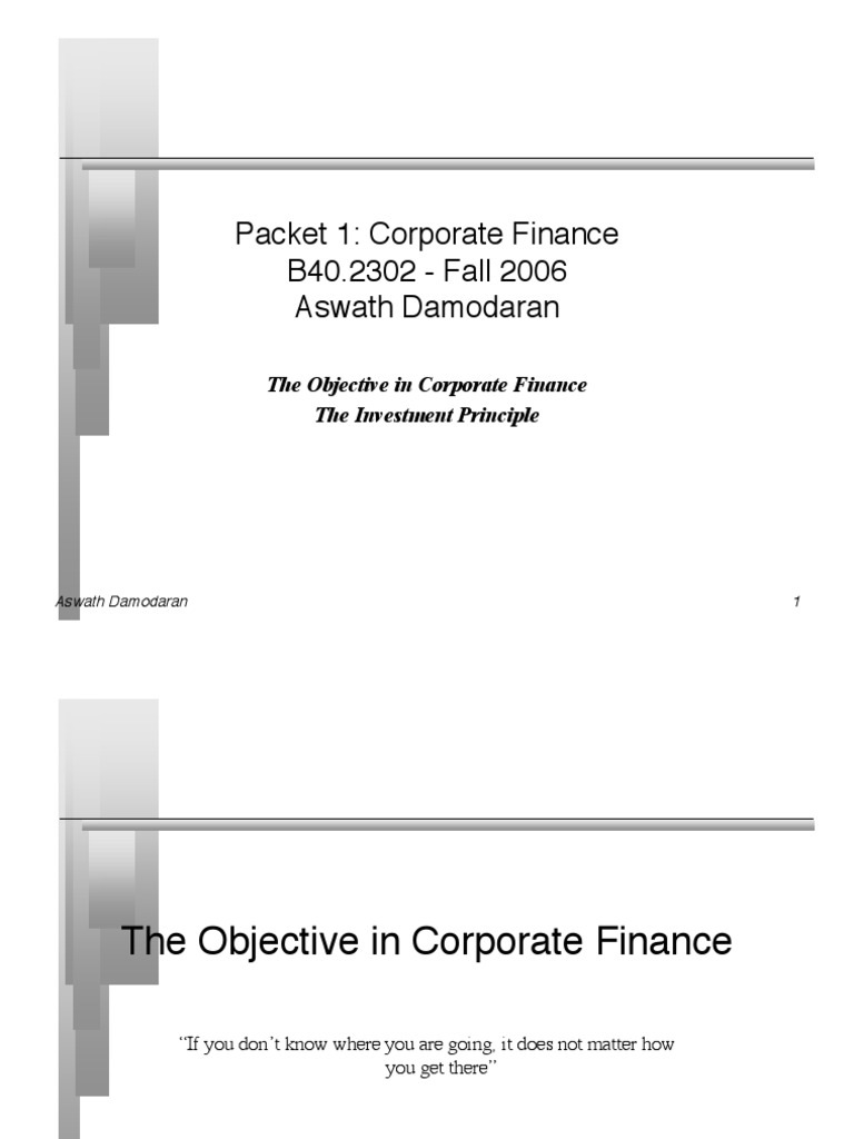 Packet 1: Corporate Finance B40.2302 - Fall 2006 Aswath Damodaran | PDF ...