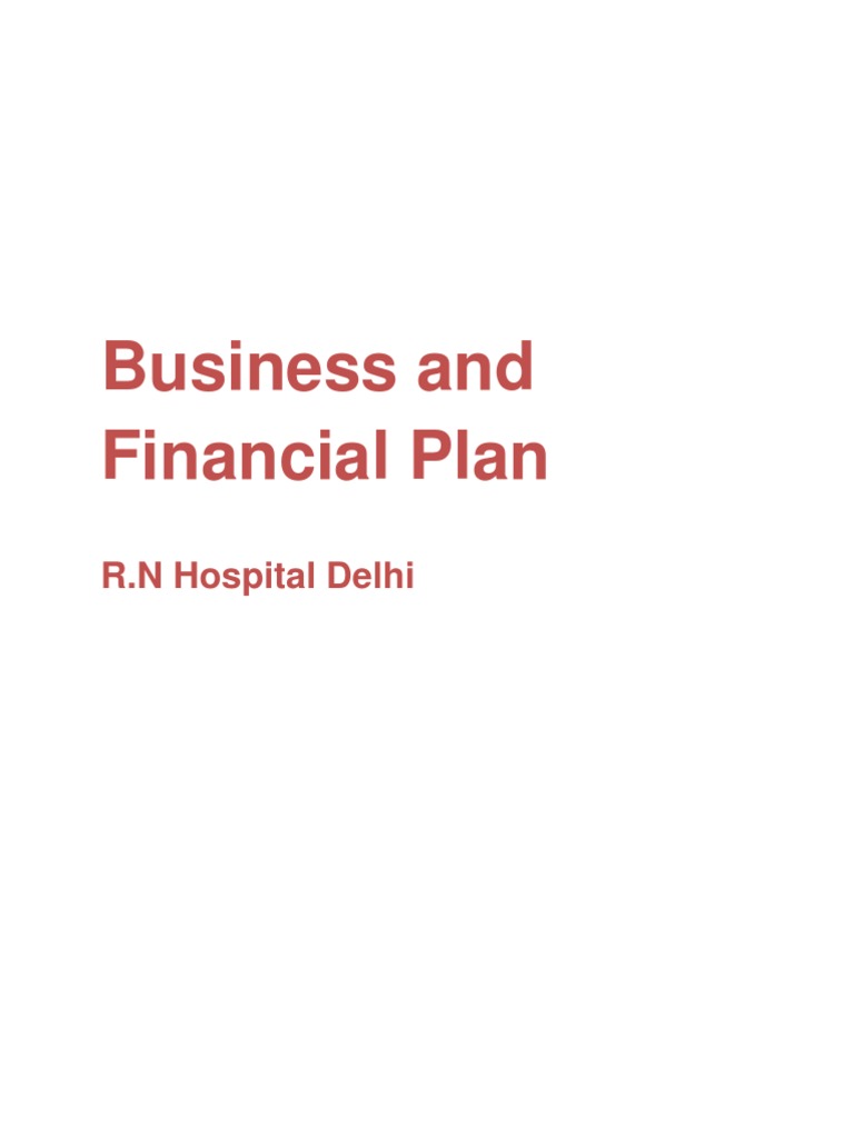 R.N Hospital Business Plan Overview | PDF | Public–Private Partnership ...