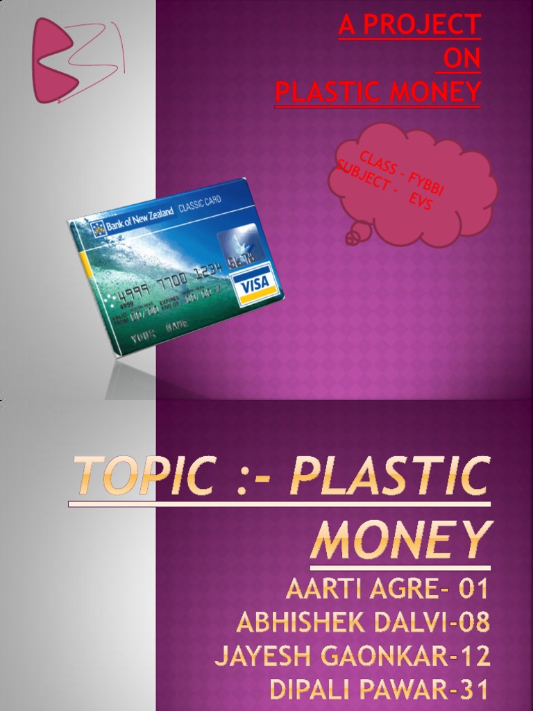 Plastic Money | PDF | Credit Card | Debit Card