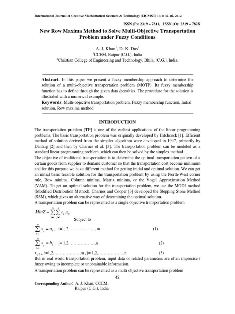 New Row Maxima Method To Solve Multi Objective Transportation Problem Under Fuzzy Conditions A