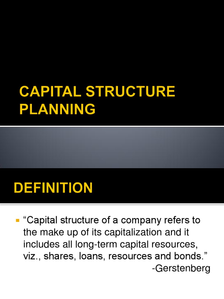 Capital Structure Planning | PDF | Business | Finance & Money Management
