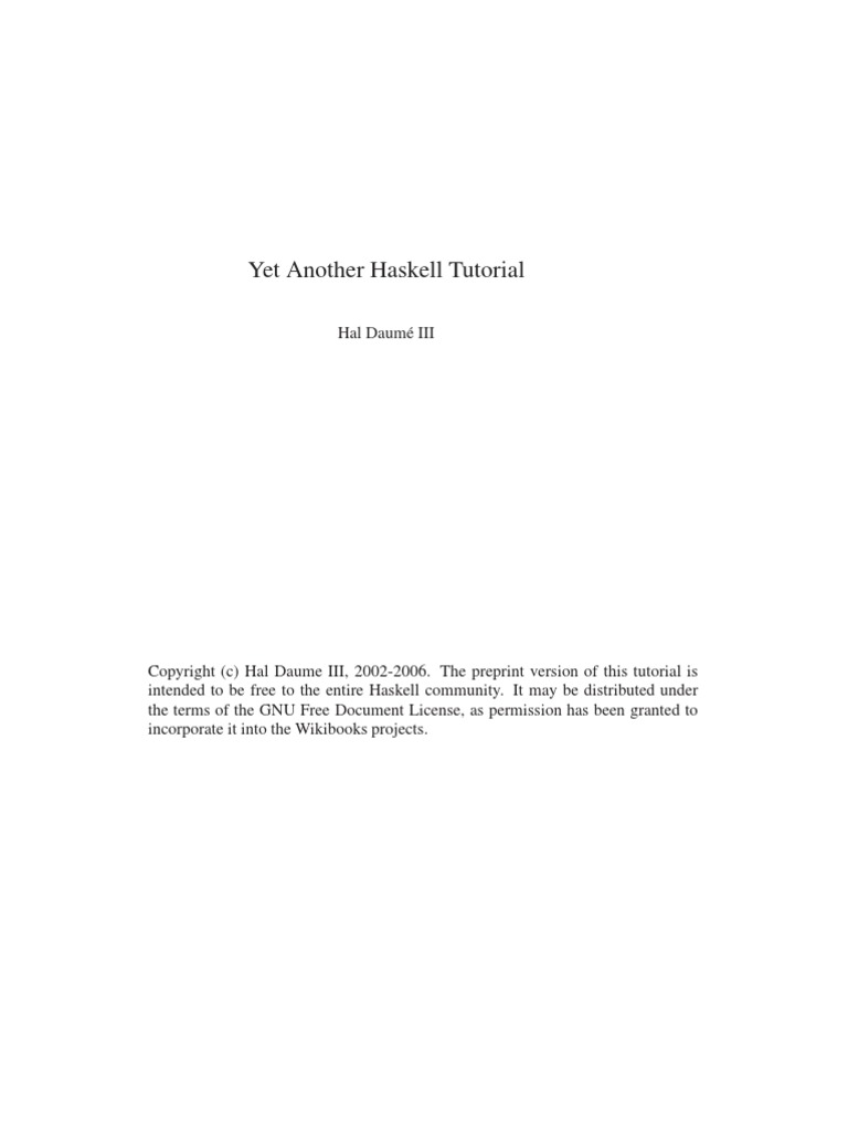 Yet Another Haskell Tutorial + Haskell Wikibooks Printable Version ...