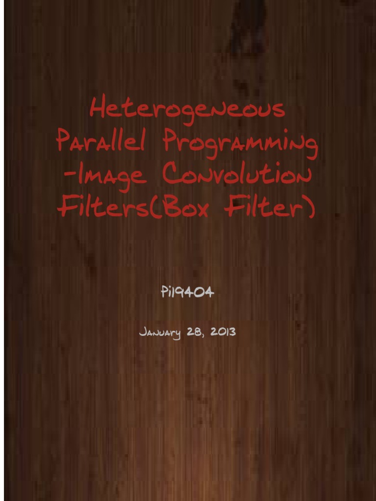 OpenCL Image Convolution Filter - Box Filter | PDF | Parallel Computing | Computer Engineering