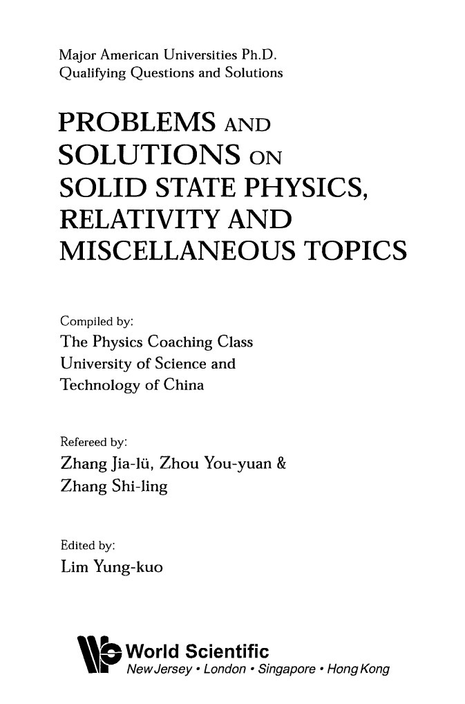 Lim Y. Problems and Solutions On Solid State Physics, Relativity and Miscellaneous Topics (WS ...