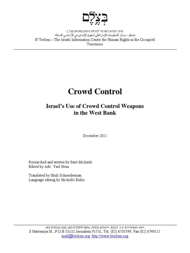 Israel's Use of Crowd Control Weapons in The West Bank | PDF ...