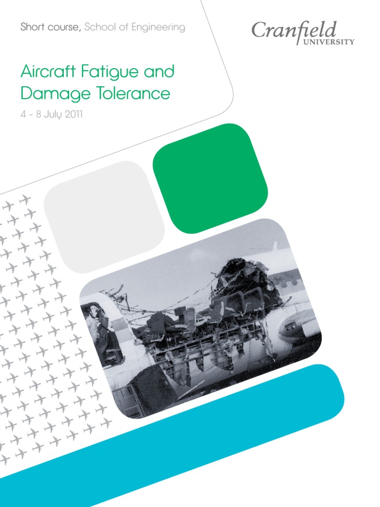 Aircraft Fatigue and Damage Tolerance: Understanding Fatigue Analysis ...