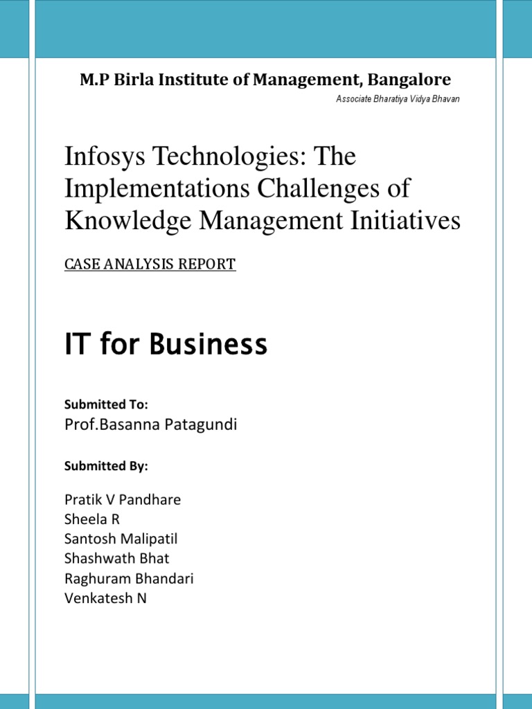 Infosys Technologies: The Implementations Challenges of Knowledge ...