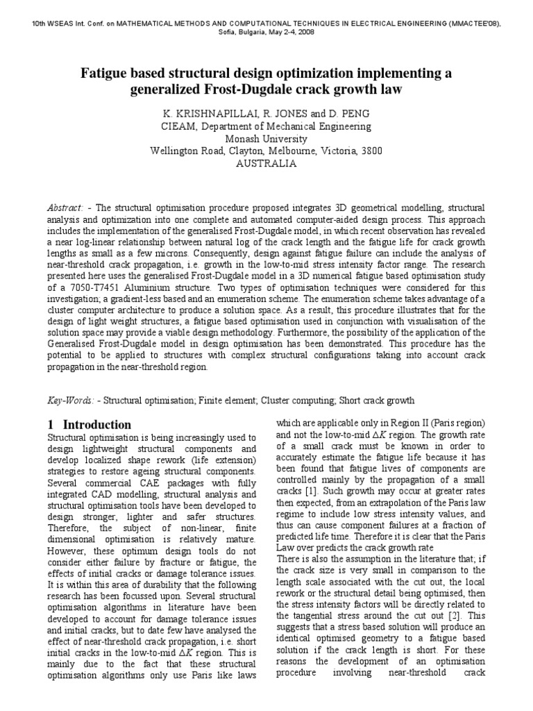 Fatigue Based Structural Design Optimization Implementing A Generalized Frost-Dugdale Crack ...