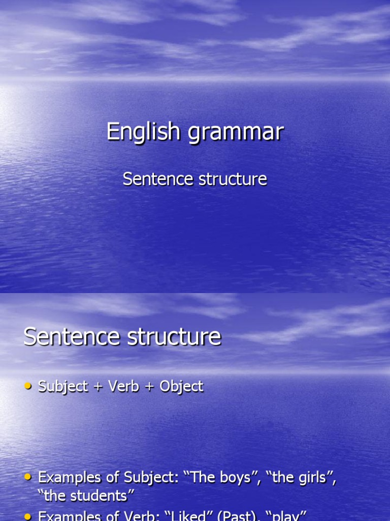 English Sentence Structure Guide | PDF | Subject (Grammar) | Object ...