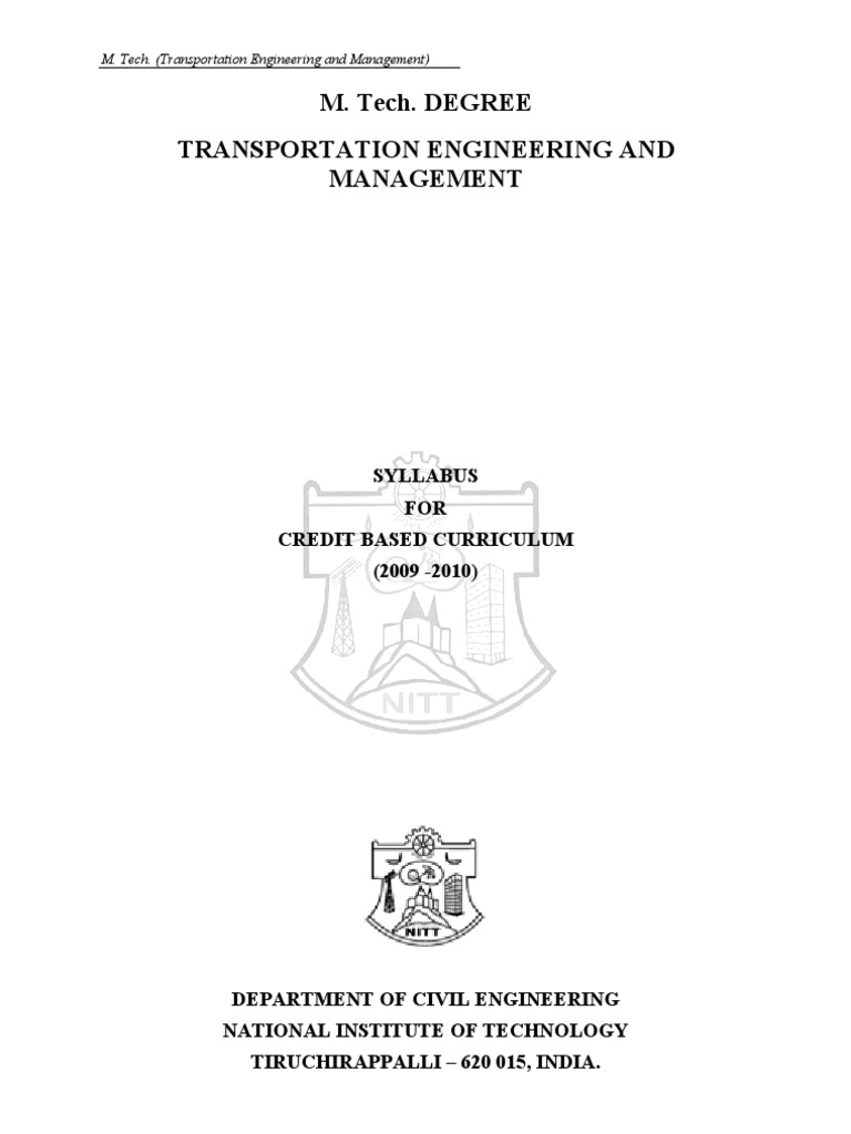 M. Tech. in Transportation Engineering and Management: A Comprehensive ...