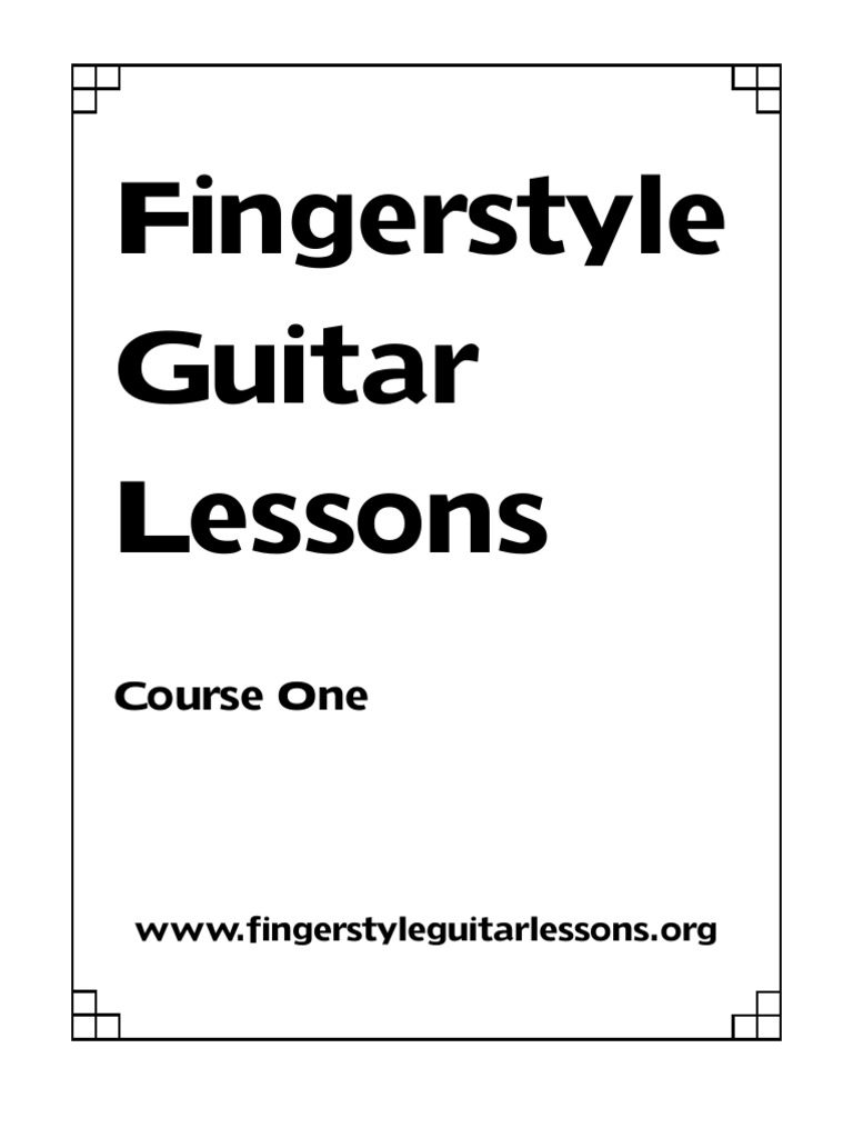 Fingerstyle Guitar Lessons Course Book PDF | PDF | Guitars | All Rights ...