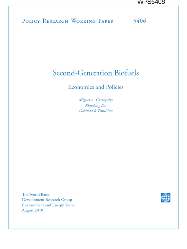 Second-Generation Biofuels: Policy Research Working Paper 5406 | PDF ...