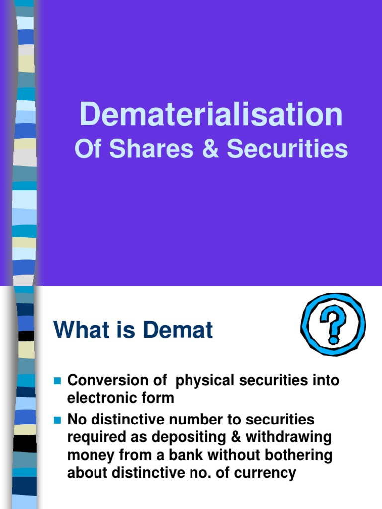 how to dematerialised shares. | Clearing (Finance) | Securities (Finance)