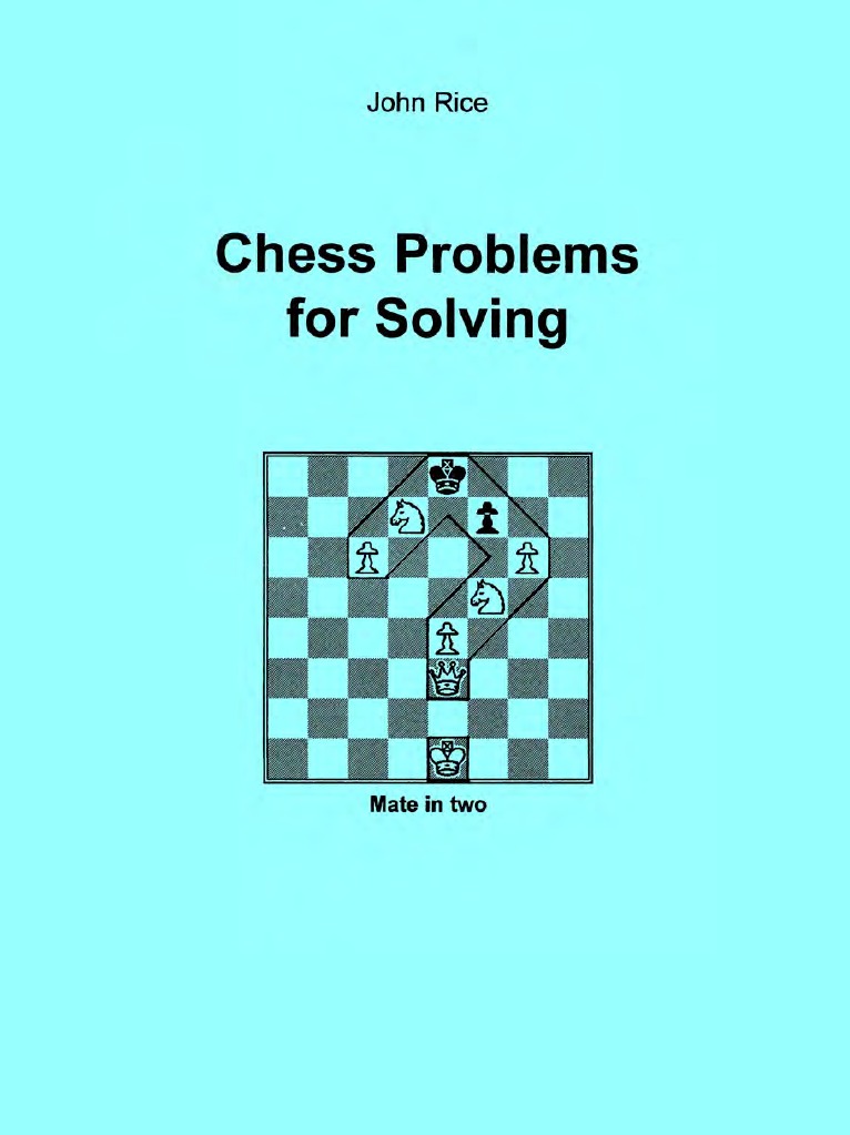 Chess Problems For Solving | PDF