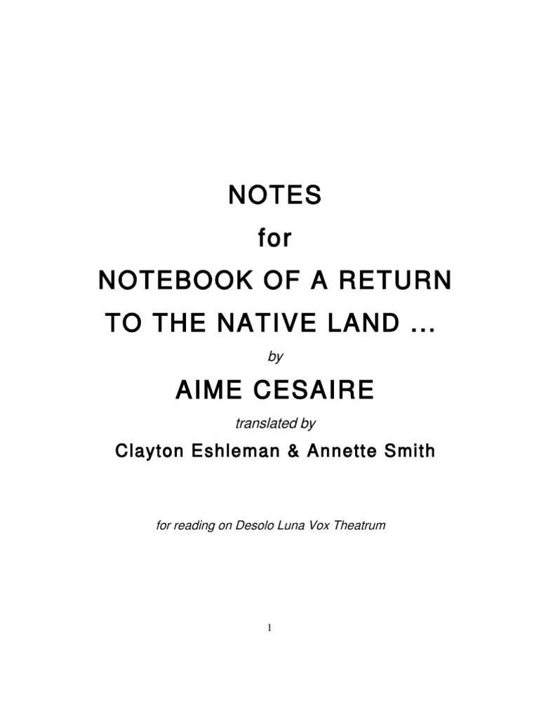 Notes For "Notebook of A Return To The Native Land" by Aime Cesaire ...